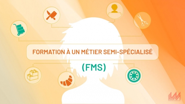 FMS | Formation à un métier semi-spécialisé